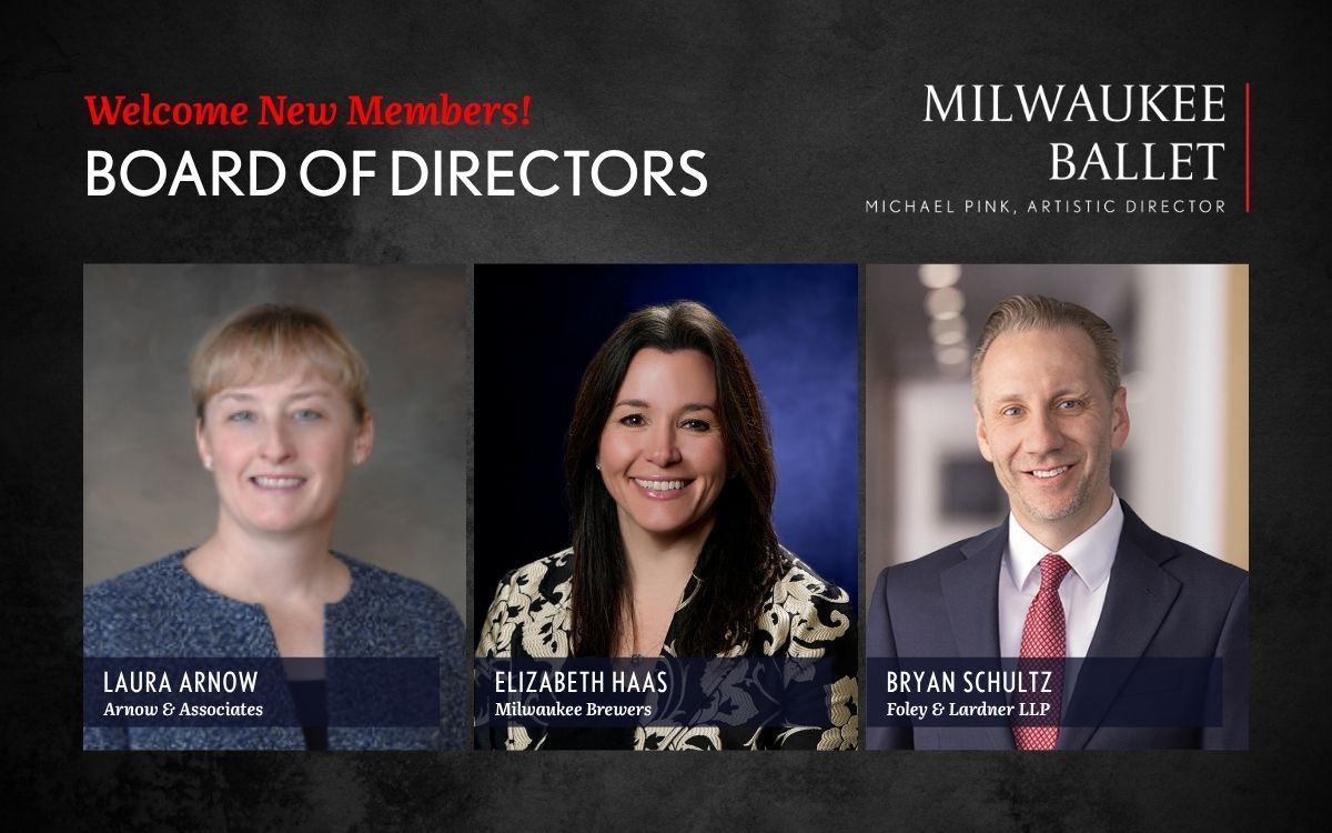 New Milwaukee Ballet Board Members